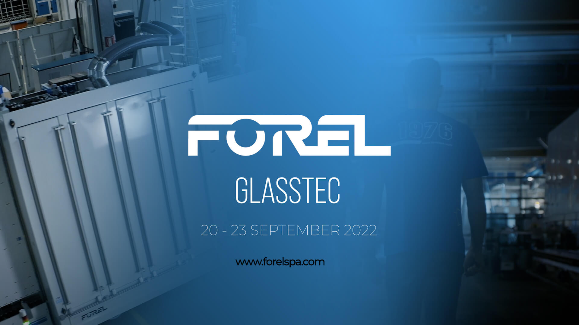 FOREL AT GLASSTEC 2022 - VIDEO - Forel